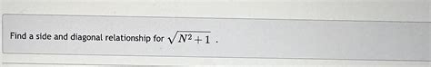 Solved Find A Side And Diagonal Relationship For N CF CB Chegg Com
