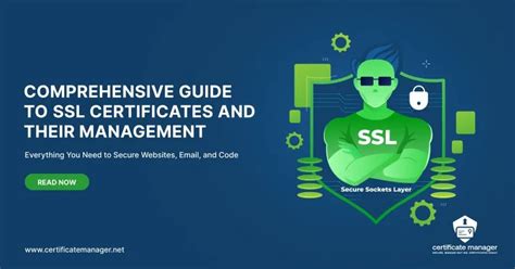 Certificate Manager Comprehensive Guide To Ssl Certificates And Their