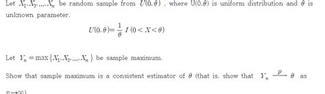 solved let x1 x2 dots xn ﻿be random sample from u 0 θ
