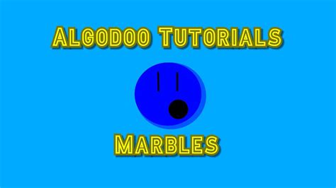 Algodoo Tutorials Marbles Youtube