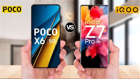 POCO X6 5G VS IQOO Z7 PRO YouTube