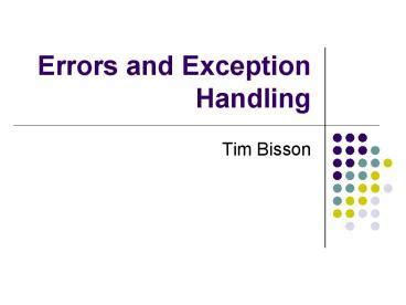 Errors And Exception Handling Presentation Free To View