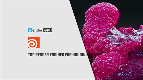 top 4 render engines for houdini houdini render farm