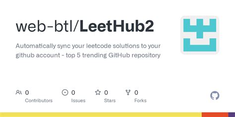 Github Web Btlleethub2 Automatically Sync Your Leetcode Solutions