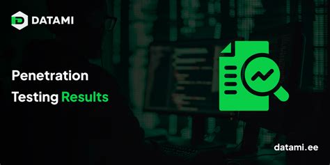 Penetration Testing Results Findings And Recommendations Datami