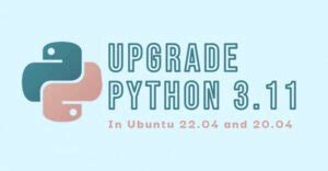 How To Upgrade To Python On Ubuntu And LTS ITSupportWale