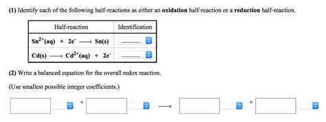 Solved 1 Identify Each Of The Following Half Reactions As