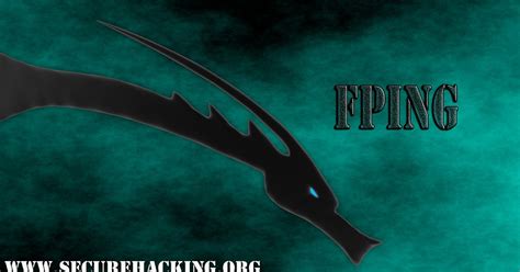 fping tool in kali linux secure hacking