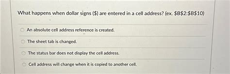 Solved What Happens When Dollar Signs ﻿are Entered In A