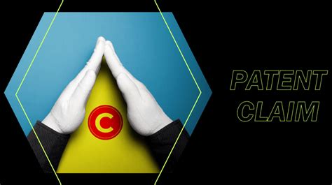 Patent Drafting For Beginners The Life Structure Of A Patent Claim