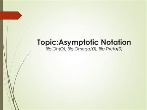 Asymptotic Notation Ppt