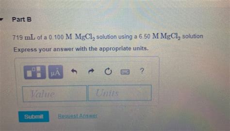 Solved Part B ML Of A M MgCl Solution Using A Chegg