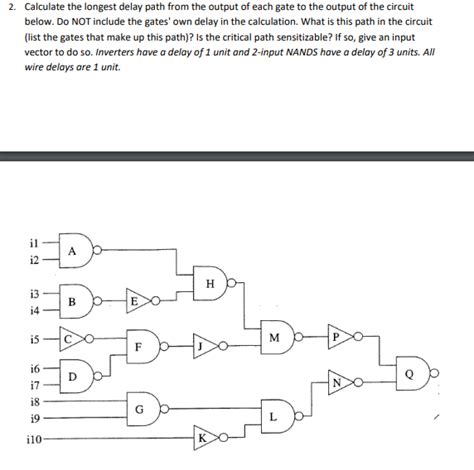 Solved Calculate The Longest Delay Path From The Output Chegg