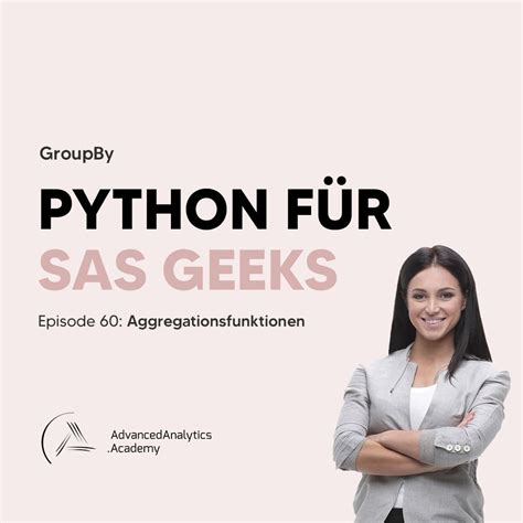 tobias glaser on linkedin sas2python aggregationsfunktionen