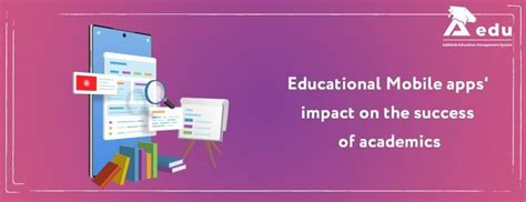 The Impact Of Educational Mobile Apps