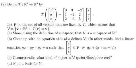 solved define t r 3 → r 3 by t x y z