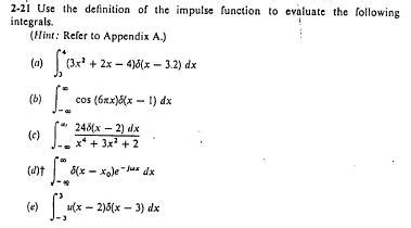 Use The Definition Of The Impulse Function To Chegg Com