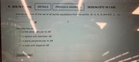 Solved Find An Ec Tion Of The Set Of All Points Equidistant Chegg Com