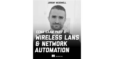 CCNA Exam Part Wireless LANs And Network Automation Video