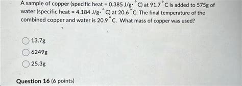 solved a sample of copper specific heat 0 385 j g⋅∘c at