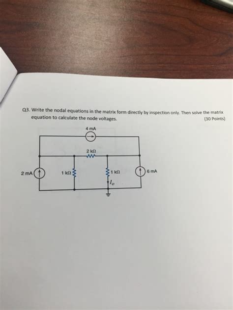 Solved Write The Nodal Equations In The Matrix Form Directly