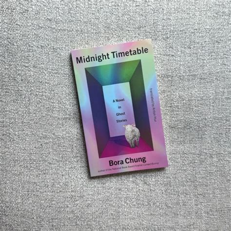 Midnight Timetable By Bora Chung Anton Hur