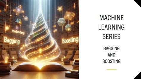 Ensemble Methods Bagging And Boosting Random Forest Xg Boost