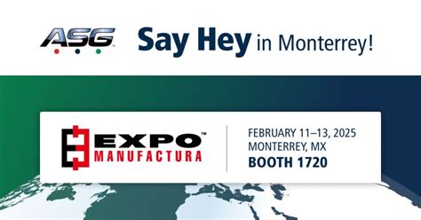 Asg Division Of Jergens Inc On Linkedin The Asg Team Is Excited To Return To Monterrey For