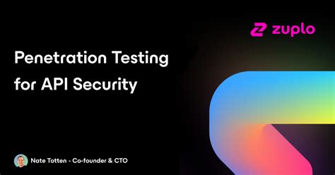penetration testing for api security protecting digital gateways zuplo learning center