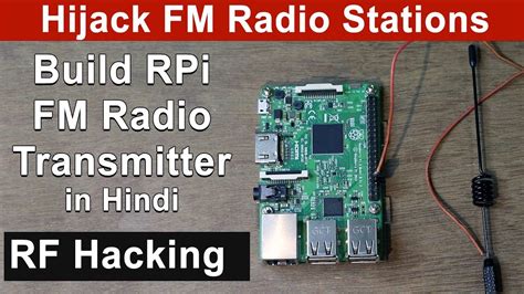Raspberry Pi Fm Radio Transmitter Tutorial In Hindi Hijack Fm Radio
