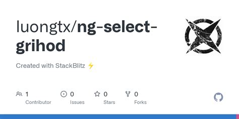 Github Luongtxng Select Grihod Created With Stackblitz ⚡️