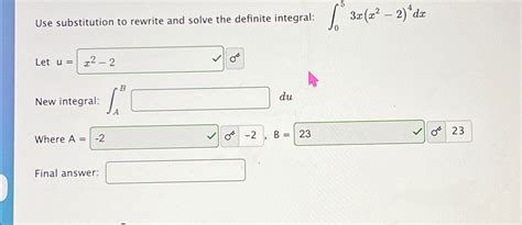 Solved Use Substitution To Rewrite And Solve The Definite