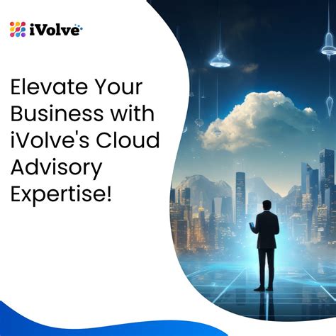 Ivolve Technologies On Linkedin Ivolve Cloudadvisory Businesstransformation Cloudcomputing