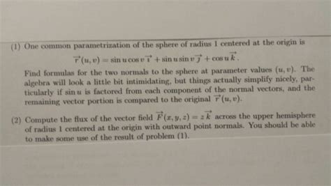 solved one common parameterization of the sphere of radius 1