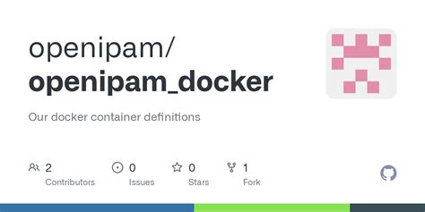 GitHub Openipam Openipam Docker Our Docker Container Definitions