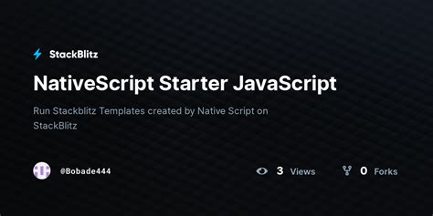Nativescript Starter Javascript Stackblitz