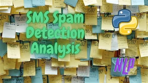 Sms Spam Detection Analysis Using Python Nlp Machine Learning