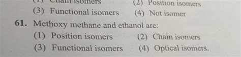 3 Functional Isomers2 Position Isomers4 Not Isomer61 Methoxy Me