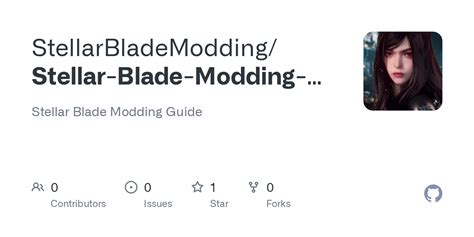 Github Stellarblademoddingstellar Blade Modding Guide Stellar