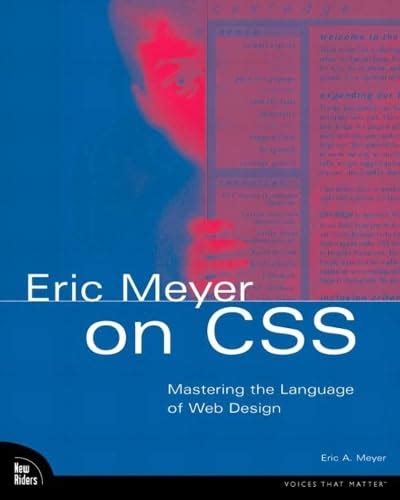 Eric Meyer On Css Mastering The Language Of Web Design By Meyer Eric A Good 2002 1st