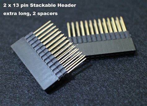 stackable header for raspberry pi 2x13 extra tall stacking header 8 5
