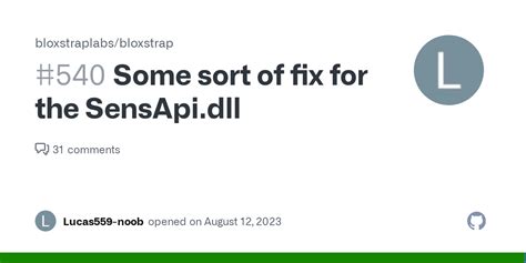 Some Sort Of Fix For The Sensapidll · Issue 540 · Bloxstraplabsbloxstrap · Github