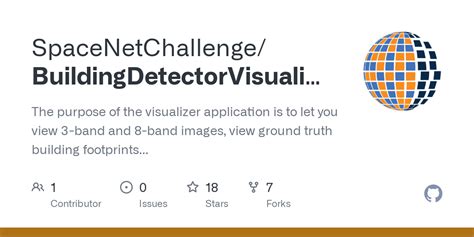 GitHub SpaceNetChallenge BuildingDetectorVisualizer The Purpose Of The Visualizer Application