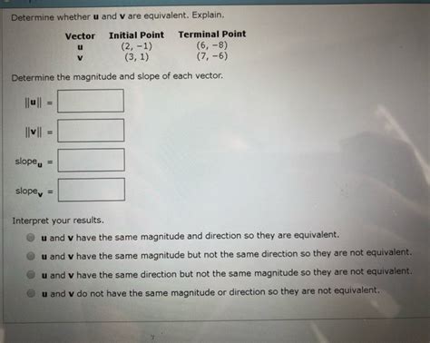 solved determine whether u and v are equivalent explain