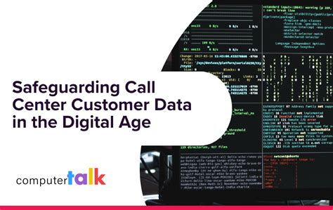 Call Center Data Security How To Protect Customer Data In The Digital Age
