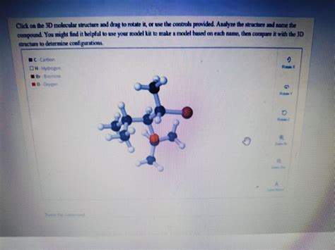 Solved Cick On The 3d Molecular Structure And Drag To Rotate