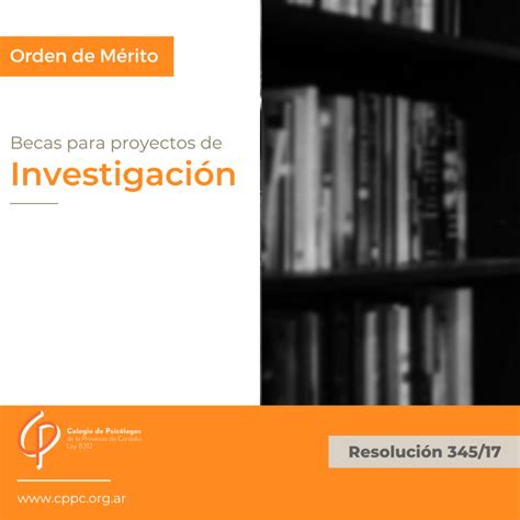 Orden De Mérito De Becas De Investigación Colegio De Psicologos De La