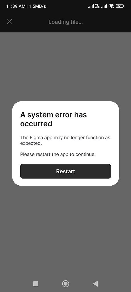 Figma App Not Working On Android Ask The Community Figma Community Forum