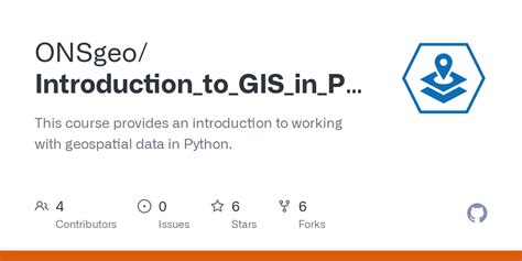 Github Onsgeointroductiontogisinpython This Course Provides An