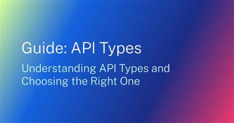 Understanding API Types Rapid